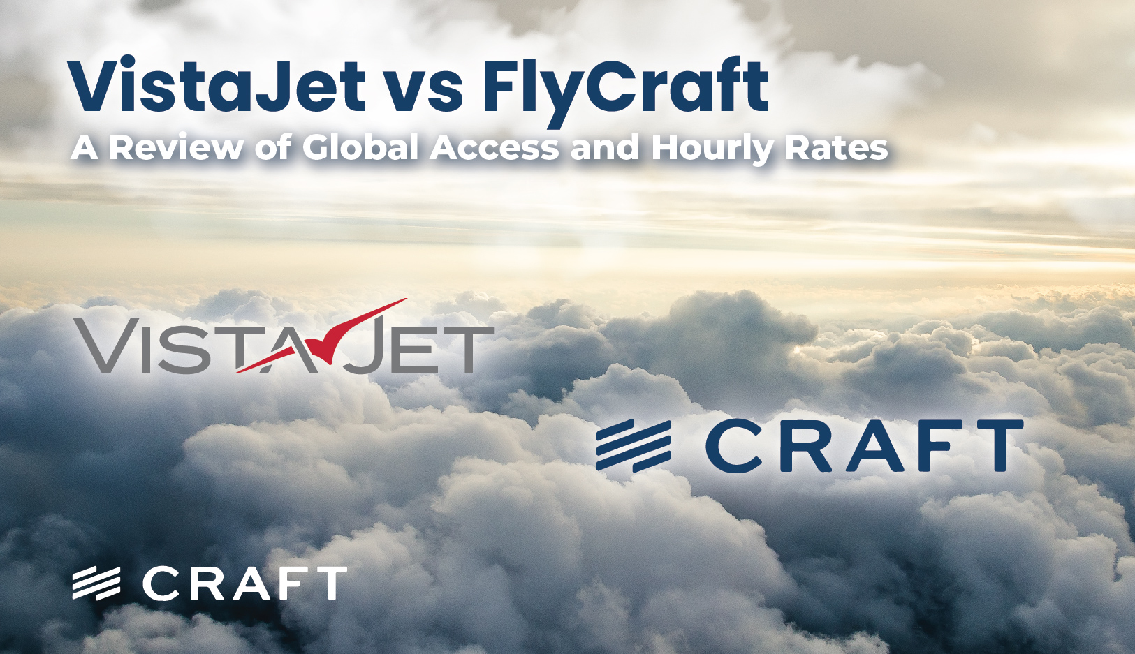 VistaJet versus Flycraft: A Review of Global Access and Hourly Rates ...